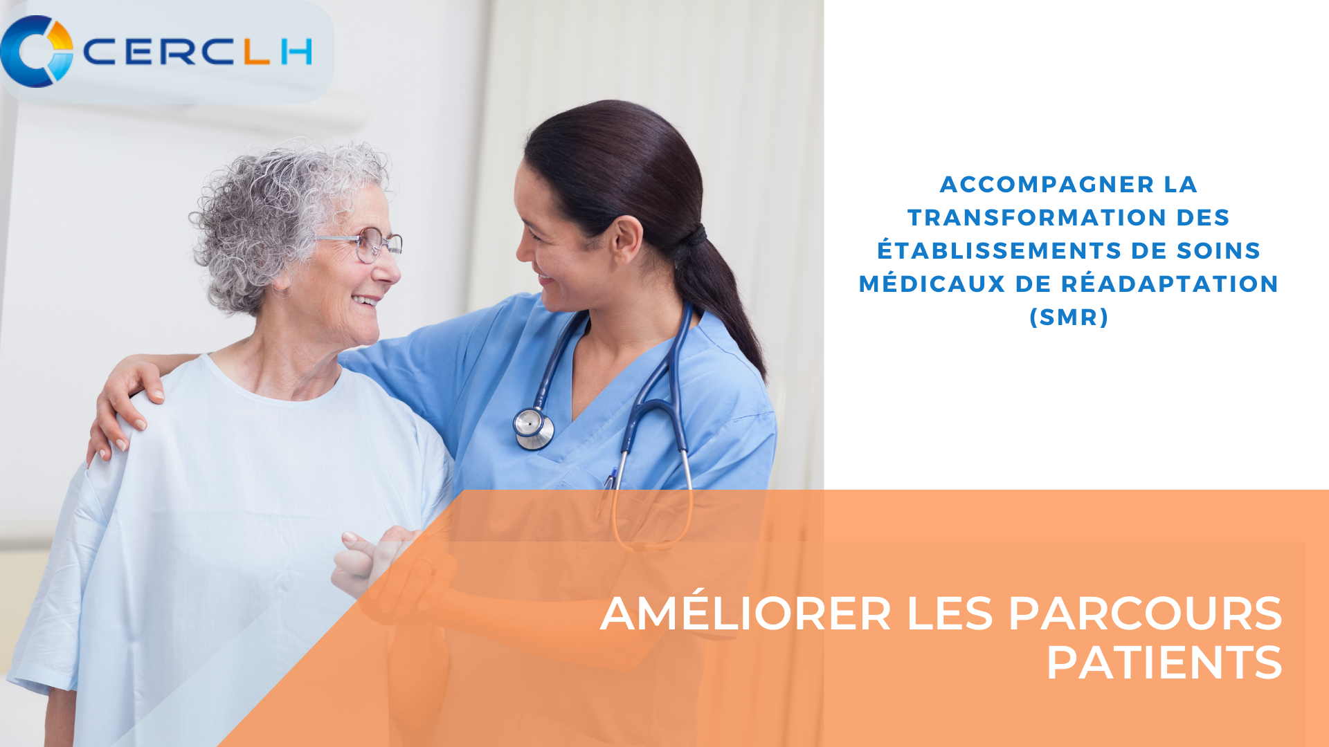 Transformer l'offre de soins SMR : 1 experte CERCLH en parle