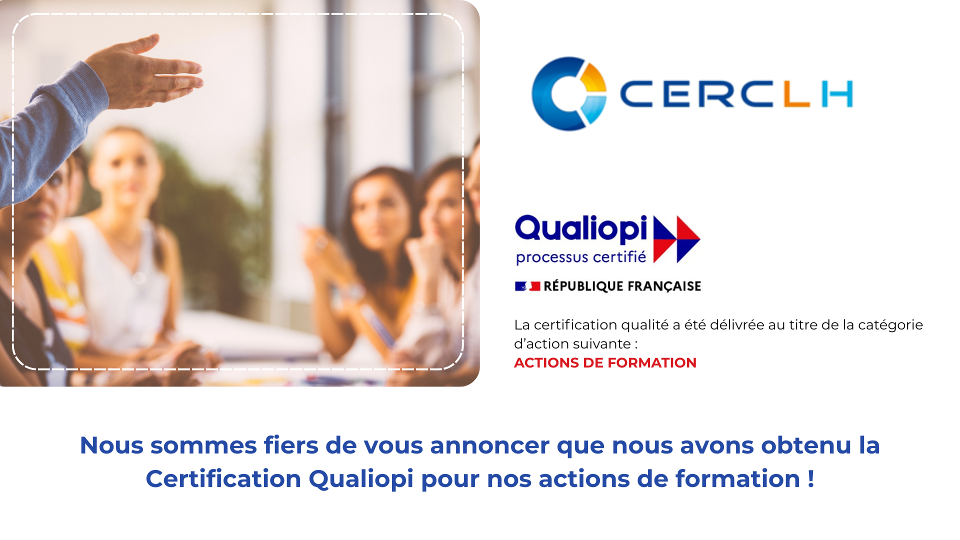 CERCLH obtient la Certification Qualiopi